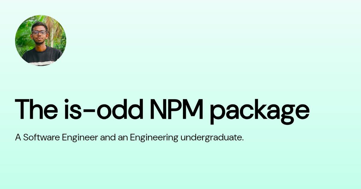 The is-odd NPM package | Sahithyan K.